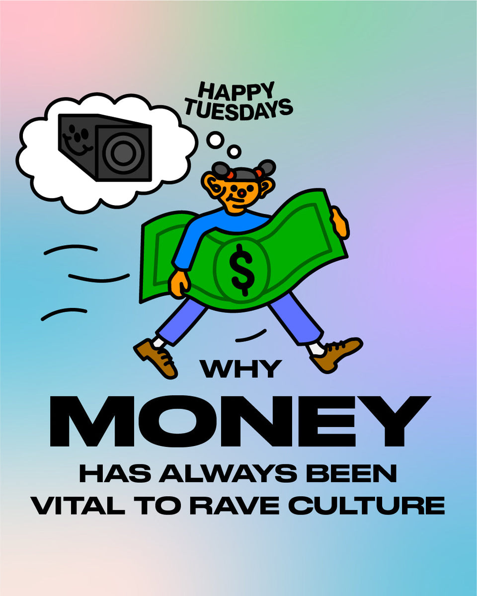 Why money has always been vital to rave culture – Happy Tuesdays