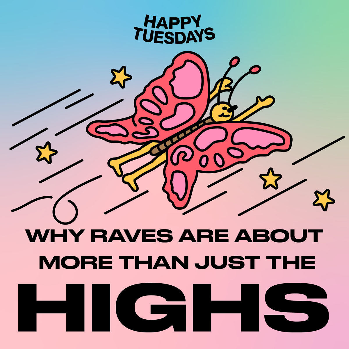 Why raves are about more than just the highs – Happy Tuesdays