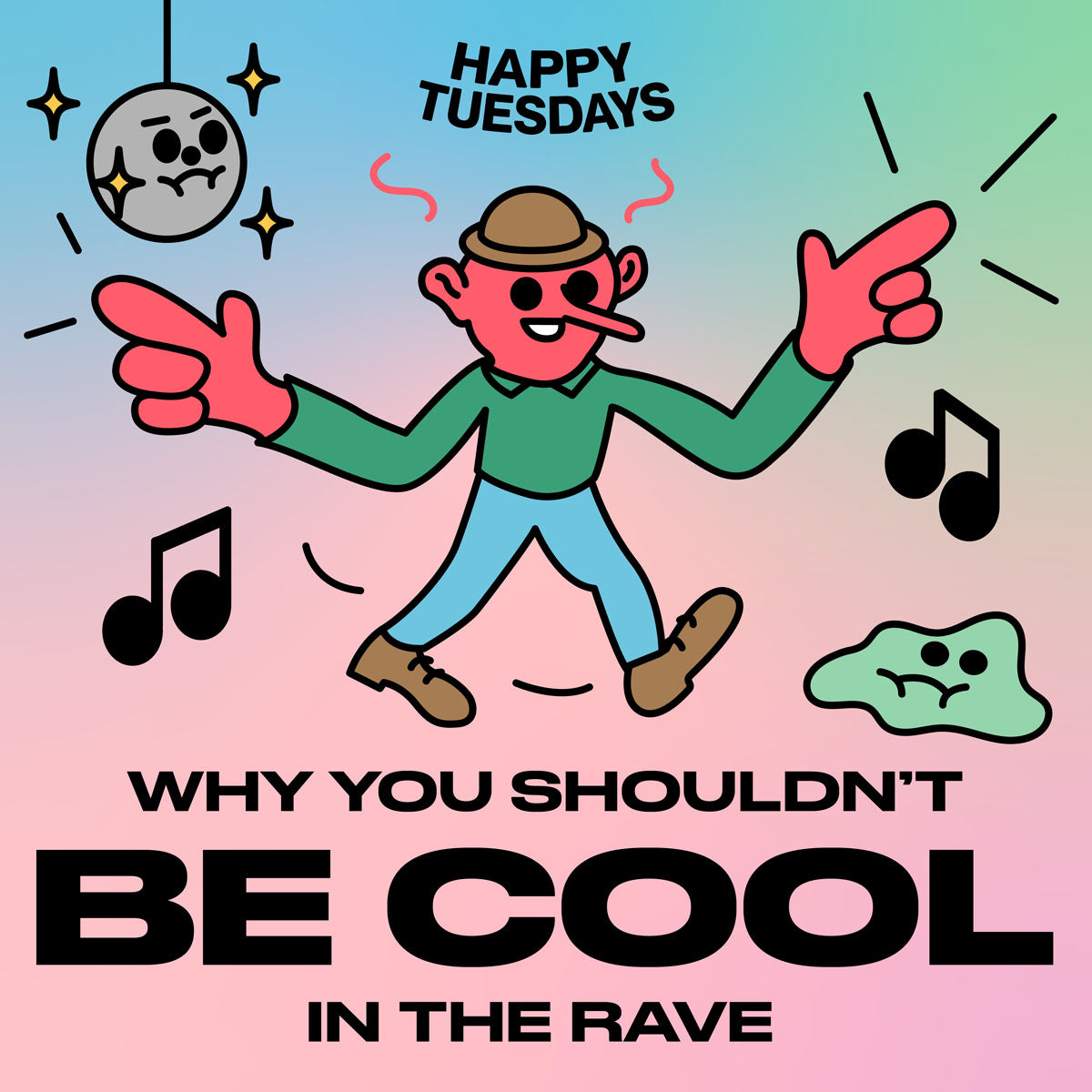 Why you shouldn't be cool in the rave – Happy Tuesdays