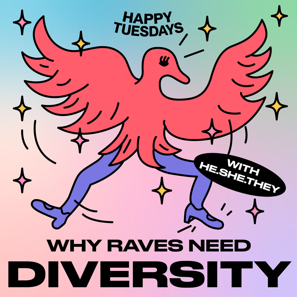 Why raves need diversity (with HE.SHE.THEY) – Happy Tuesdays