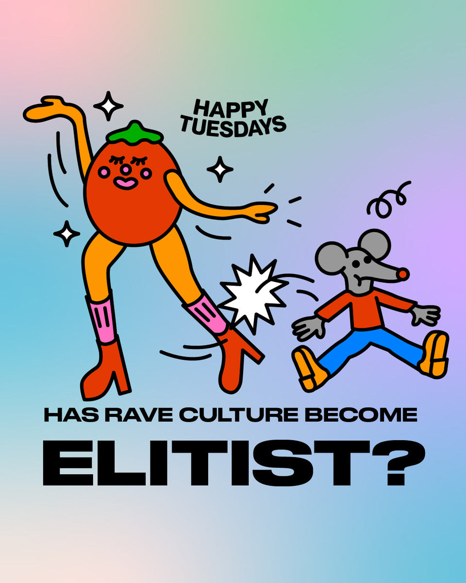 Has rave culture become elitist? – Happy Tuesdays
